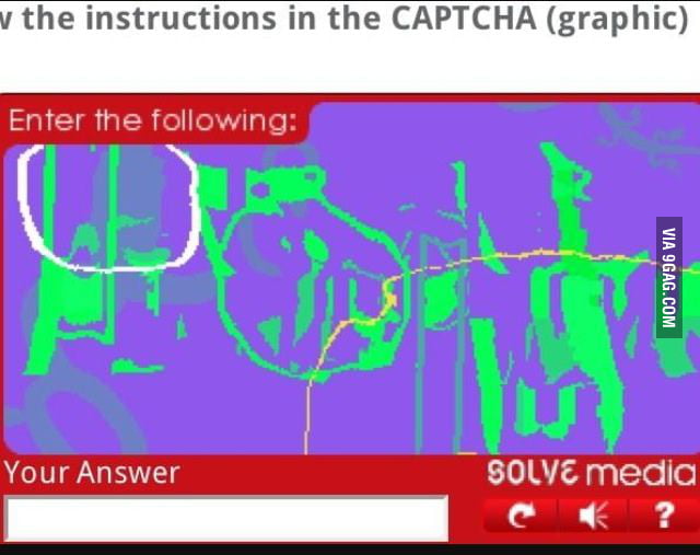 Seriously Captcha? - 9GAG