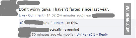 Actually nevermind.. - 9GAG