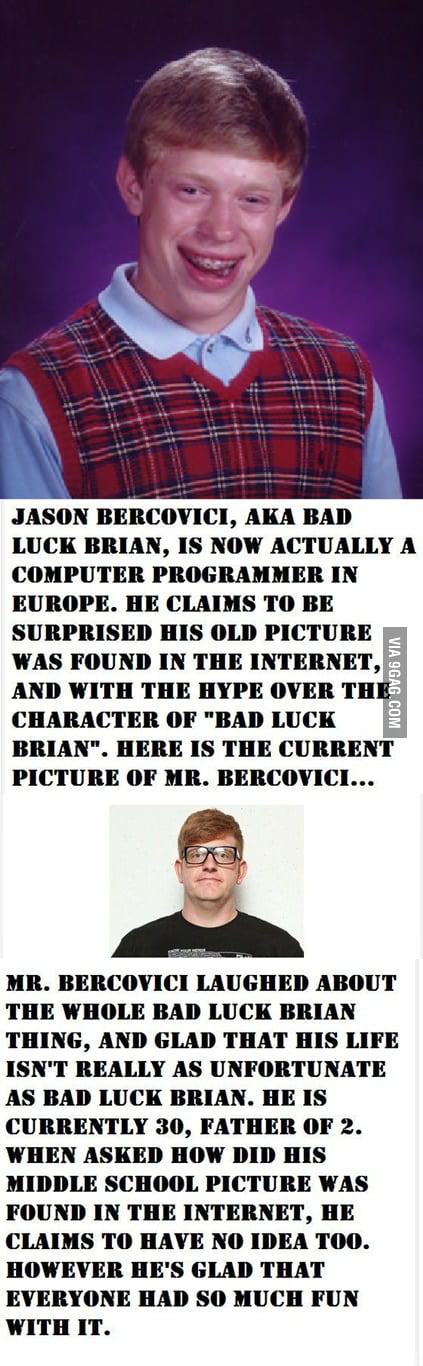 Bad luck Brian, Real Life - 9GAG