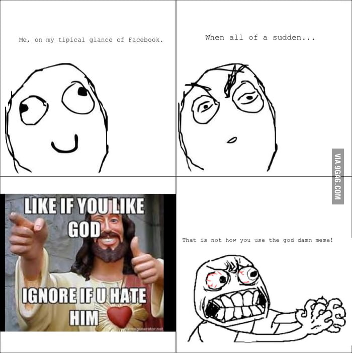 Wrong meme use makes me mad!!! - 9GAG