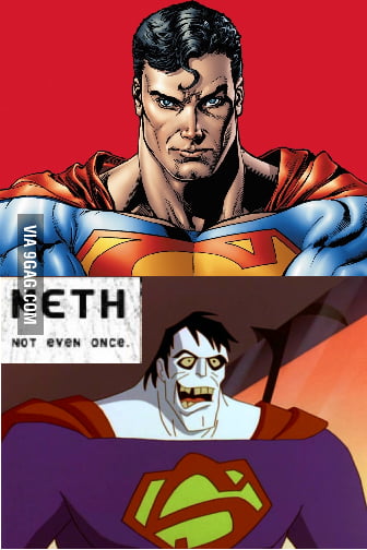 NOT EVEN ONCE - 9GAG