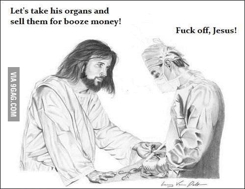 F**k off jesus! - 9GAG