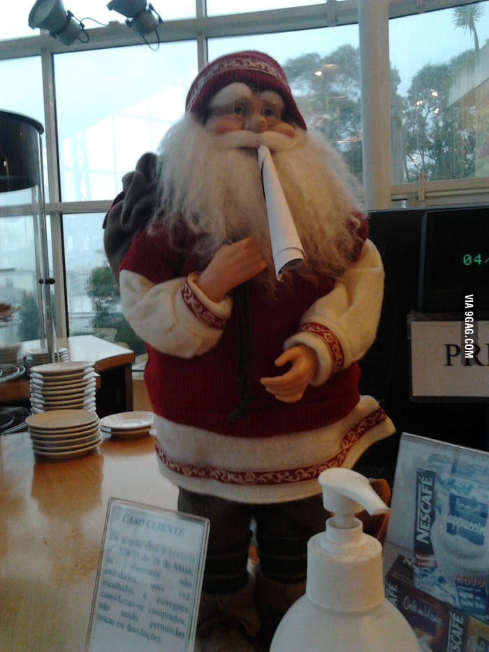 Go Home Santa.... You're High - 9GAG