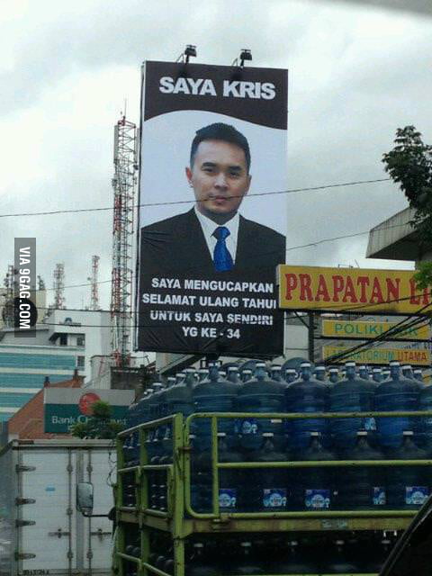 I'M KRIS, I WISH A HAPPY 34th BIRTHDAY TO ME - 9GAG