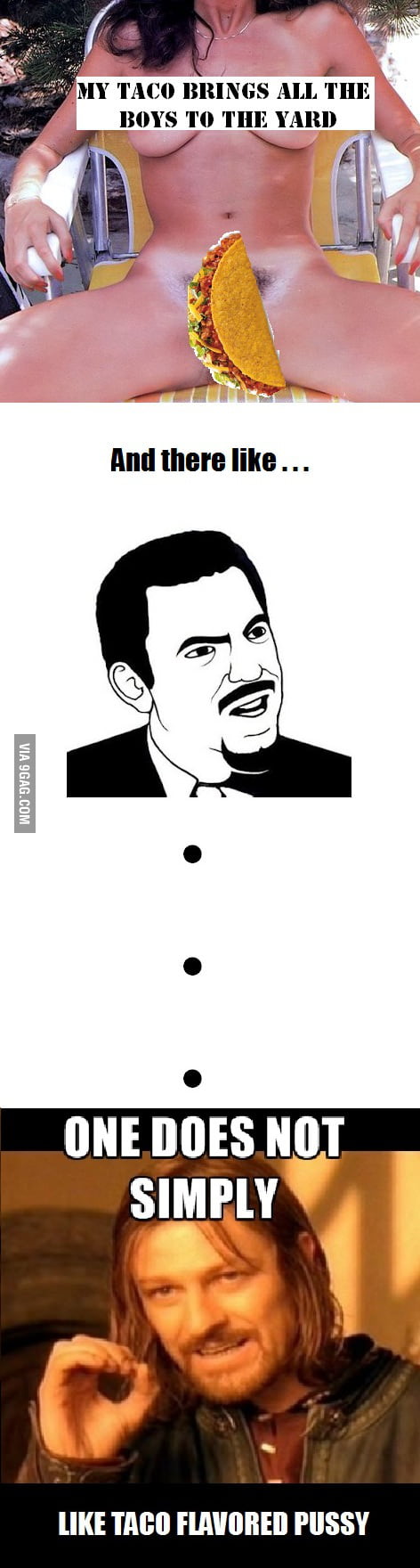 Dat taco smell! - 9GAG