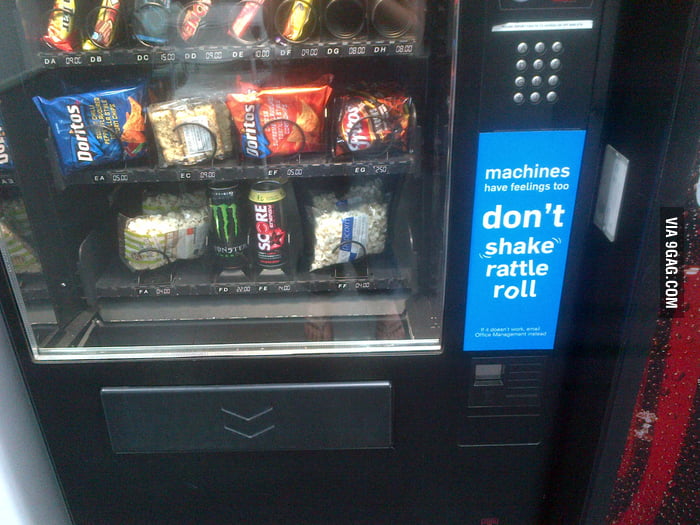 Vending machines have feelings too - 9GAG