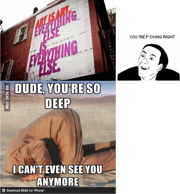 No deep but excellent point - 9GAG