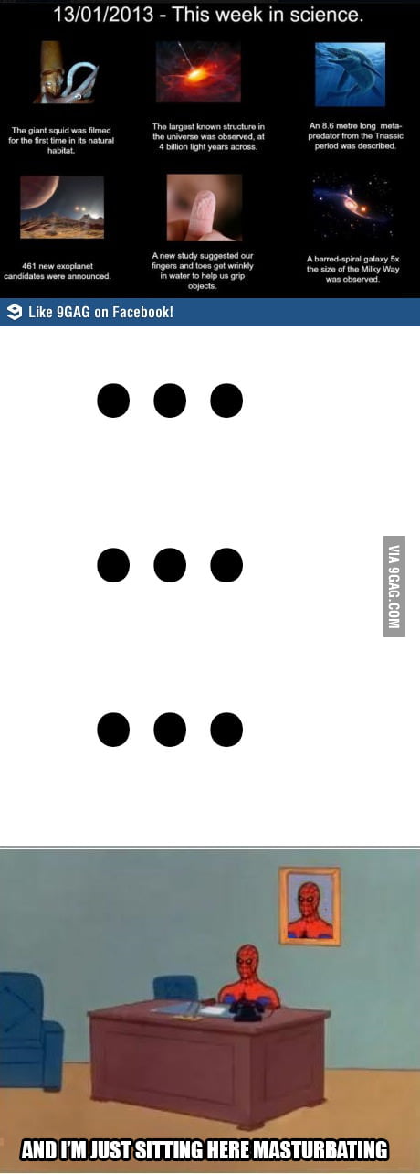 So what did YOU do this week? - 9GAG