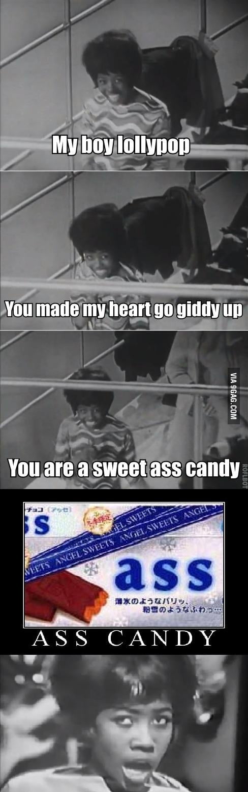 Sweet Ass Candy 9gag 7106