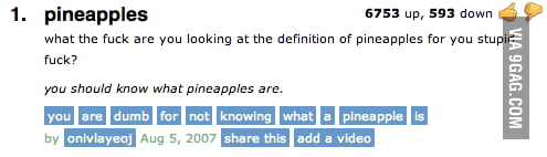 Looked up the definition for pineapple on urban dictionary - 9GAG