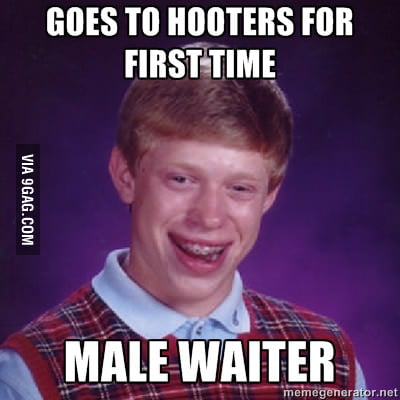 Goes to hooters for the first time - 9GAG