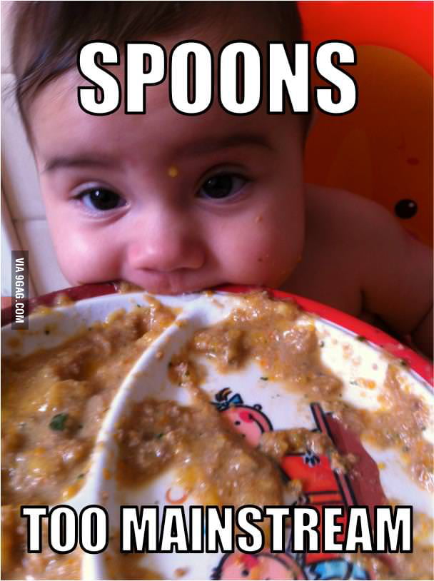 Too mainstream - 9GAG