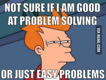 Engineering Problem Solving - 9GAG
