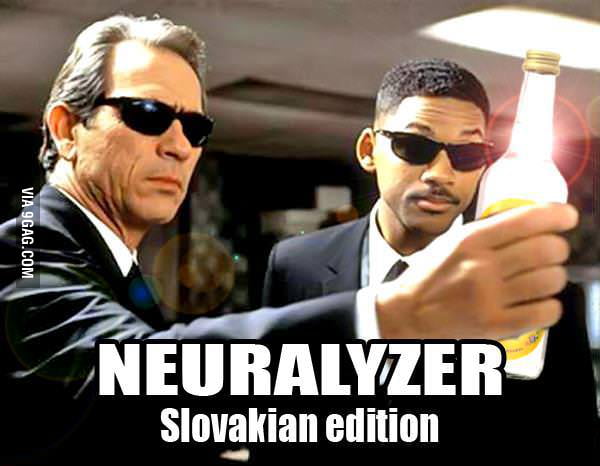 Neuralizer- Slovakia verzion. - 9GAG