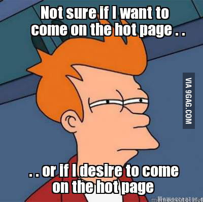 Not sure fry - 9GAG