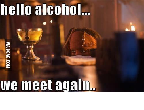 Hello alcohol - 9GAG