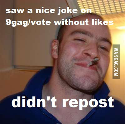 Good guy greg - 9GAG