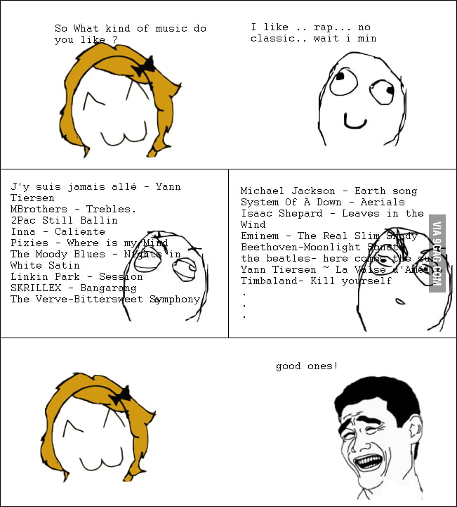 When you have a wide taste in music - 9GAG