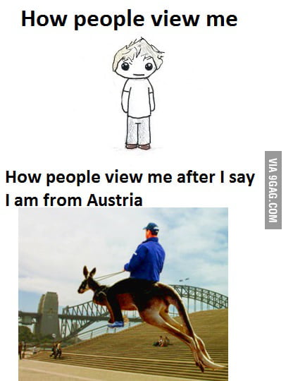 Austria is NOT Australia - 9GAG