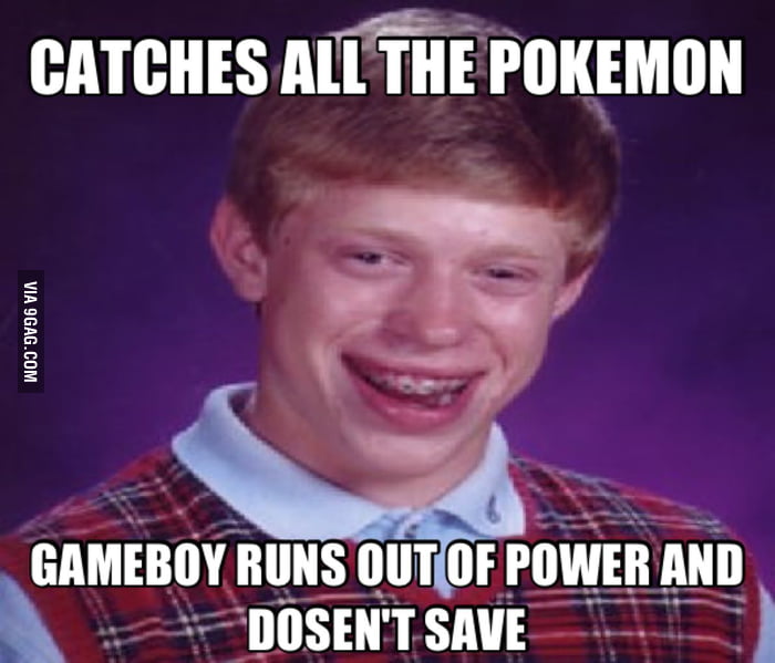 Bad luck Brian in Pokemon - 9GAG