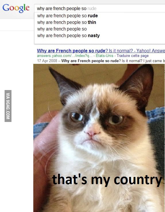 French are grumpy - 9GAG