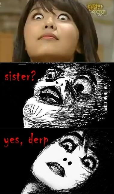 Sister? - 9GAG