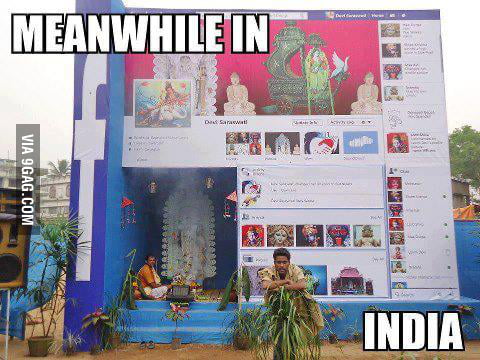 Meanwhile in India - Facebookism - 9GAG