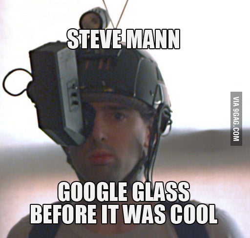 Good Guy Steve Mann - 9GAG