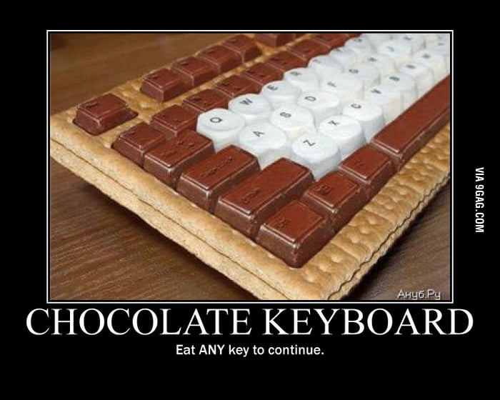 Chocolate Keyboard - 9GAG