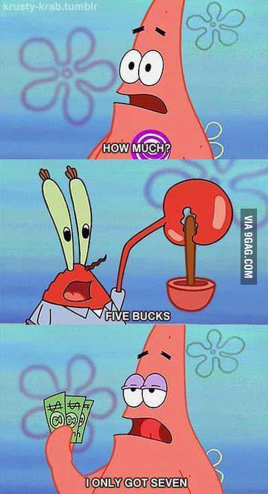 Patrick being Patrick again - 9GAG