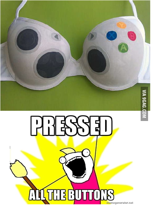 Push the buttons - 9GAG