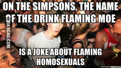 Flaming 'Moes - 9GAG