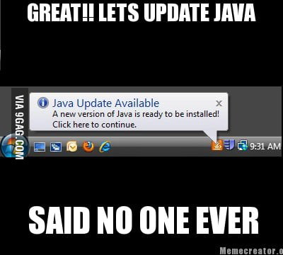 Let's update java - 9GAG