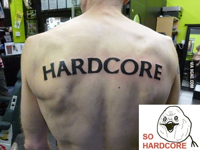 SO HARDCORE ! - 9GAG