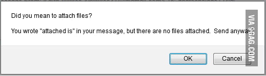Good Guy Gmail saved my ass a few times - 9GAG