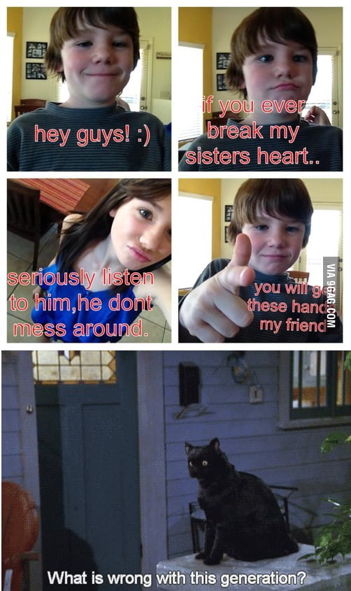 What is wrong with this generation? - 9GAG
