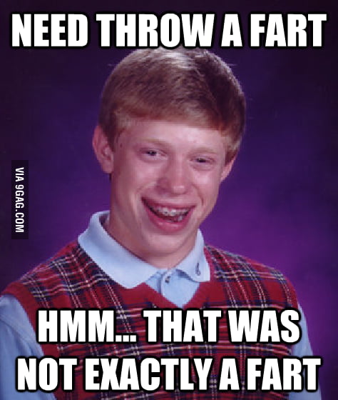Fart with confidence - 9GAG