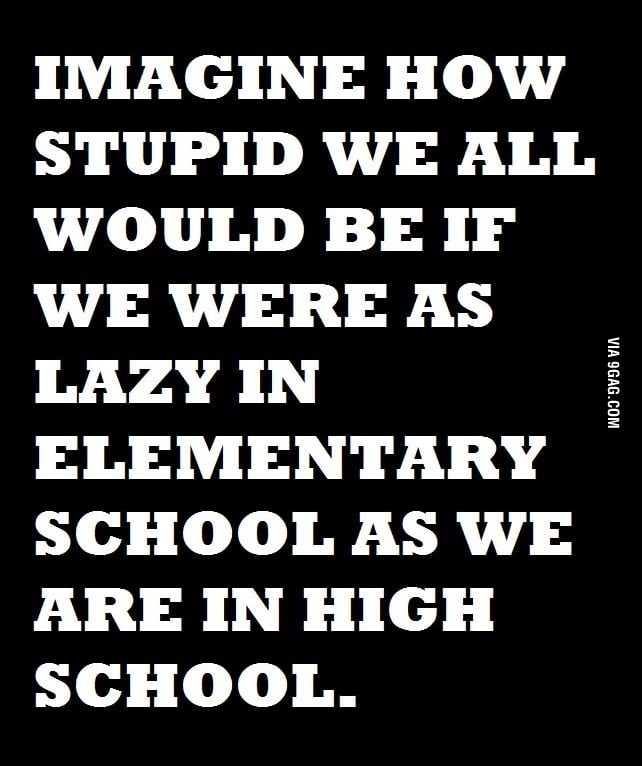 Think about it...what if we were too lazy to learn addition? - 9GAG