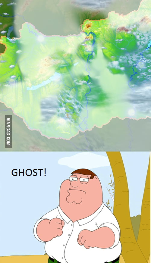 Hungarian weather - Ghost! - 9GAG