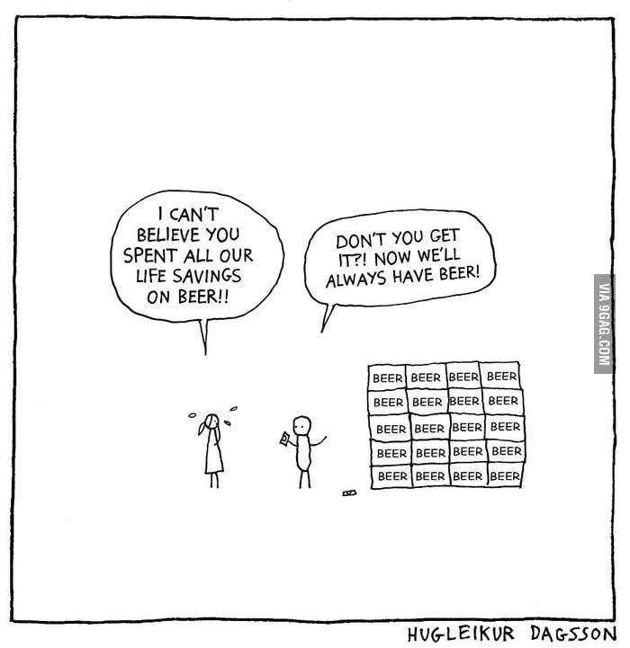 Beer is not the answer. It is the question, "yes!" is the an - 9GAG