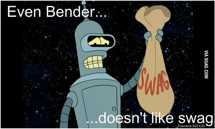 Even Bender... - 9GAG