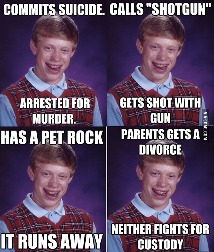 Bad Luck Brian - 9GAG