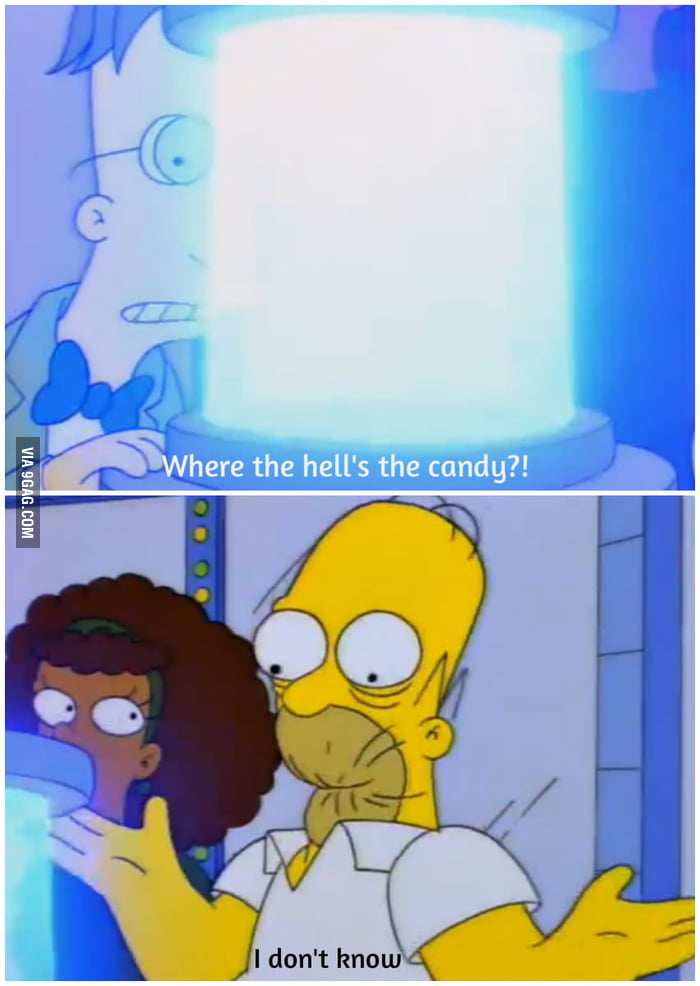 Where the hell's the candy?! - 9GAG