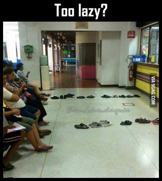 Too lazy? - 9GAG