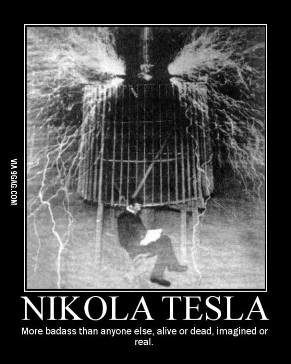 Just Tesla doing his thing - 9GAG