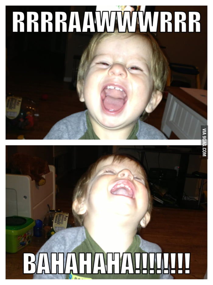 Rawr!!!!! BAHAHAHAHA!!! - 9GAG