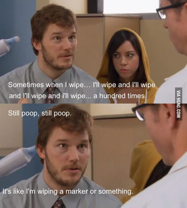When I'll wipe - 9GAG