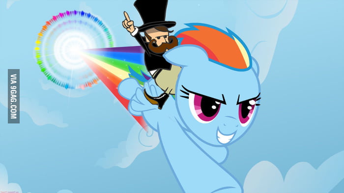 Look At My Little Pony! - 9GAG