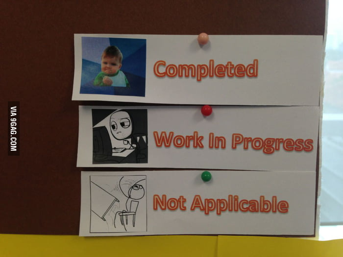 When my project using meme for project completion! - 9GAG