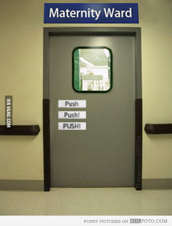 Push harder! - 9GAG